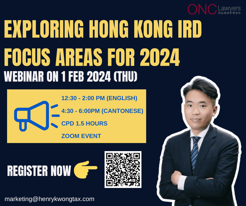 Exploring Hong Kong IRD Focus Areas For 2024